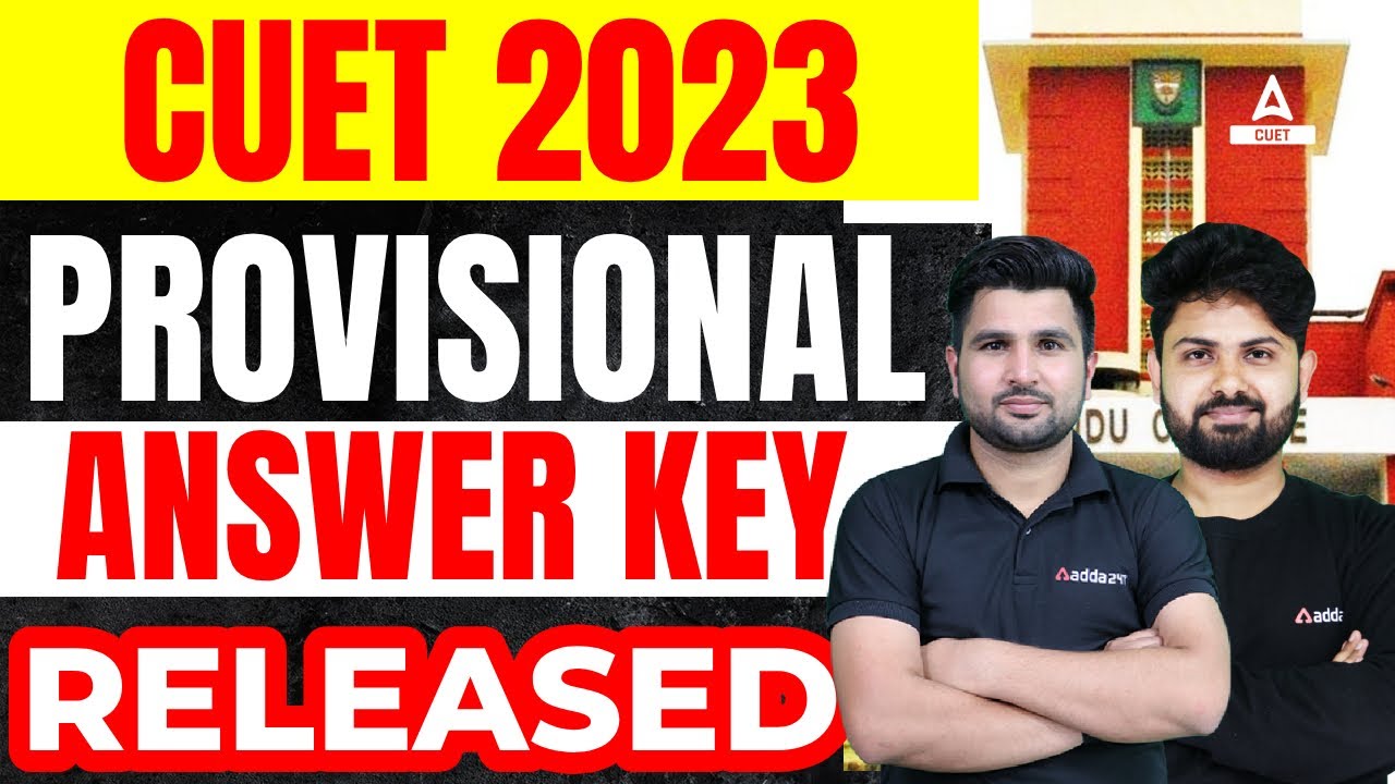 CUET UG Provisional Answer Key 2023 Out 📃🔥How to Check | Step by Step ...