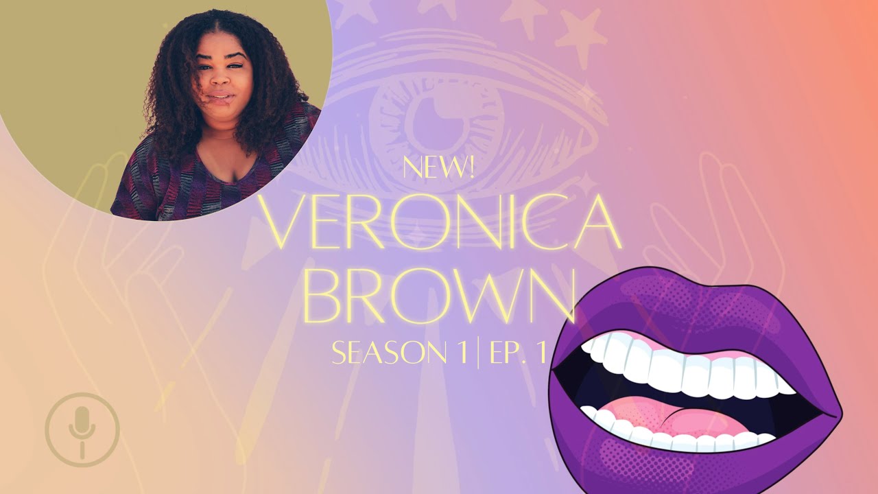 Veronica Brown | Season 1 Ep. 1 - Women Creating Magic - YouTube