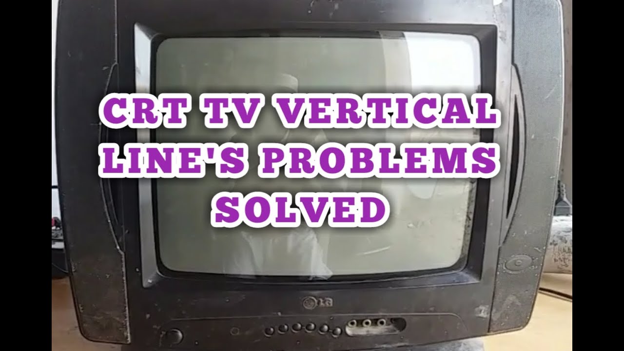 Crt Tv vertical lines problems solved in hindi - YouTube