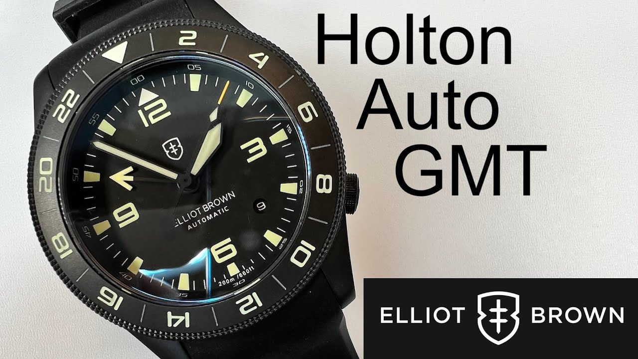 Elliot Brown Holton Professional GMT - YouTube