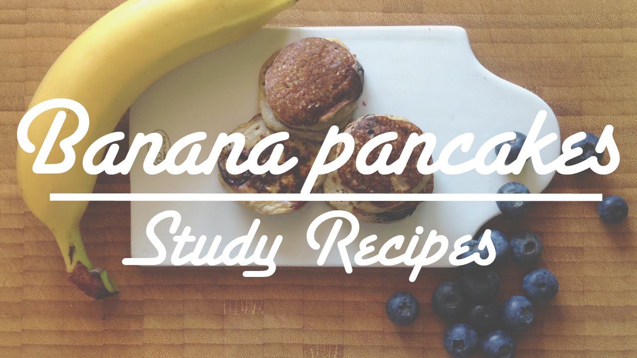 Quick & Easy Banana Blueberry Pancakes | Study Recipes #2 - YouTube