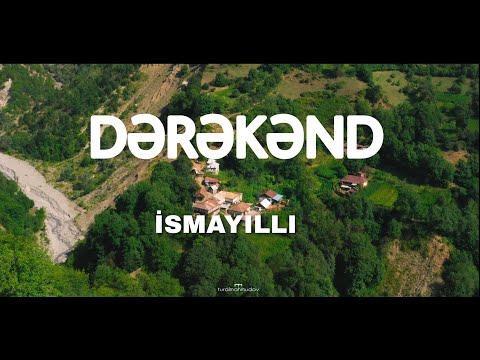 İsmayıllı rayonu Dərə Məhəlləsi (Gəndov kəndi), Dərəkənd | travel to Azerbaijan