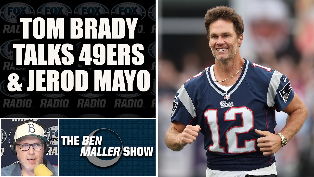 Tom Brady Addresses 49ers Pursuing Him & Jerod Mayo Coaching the ...