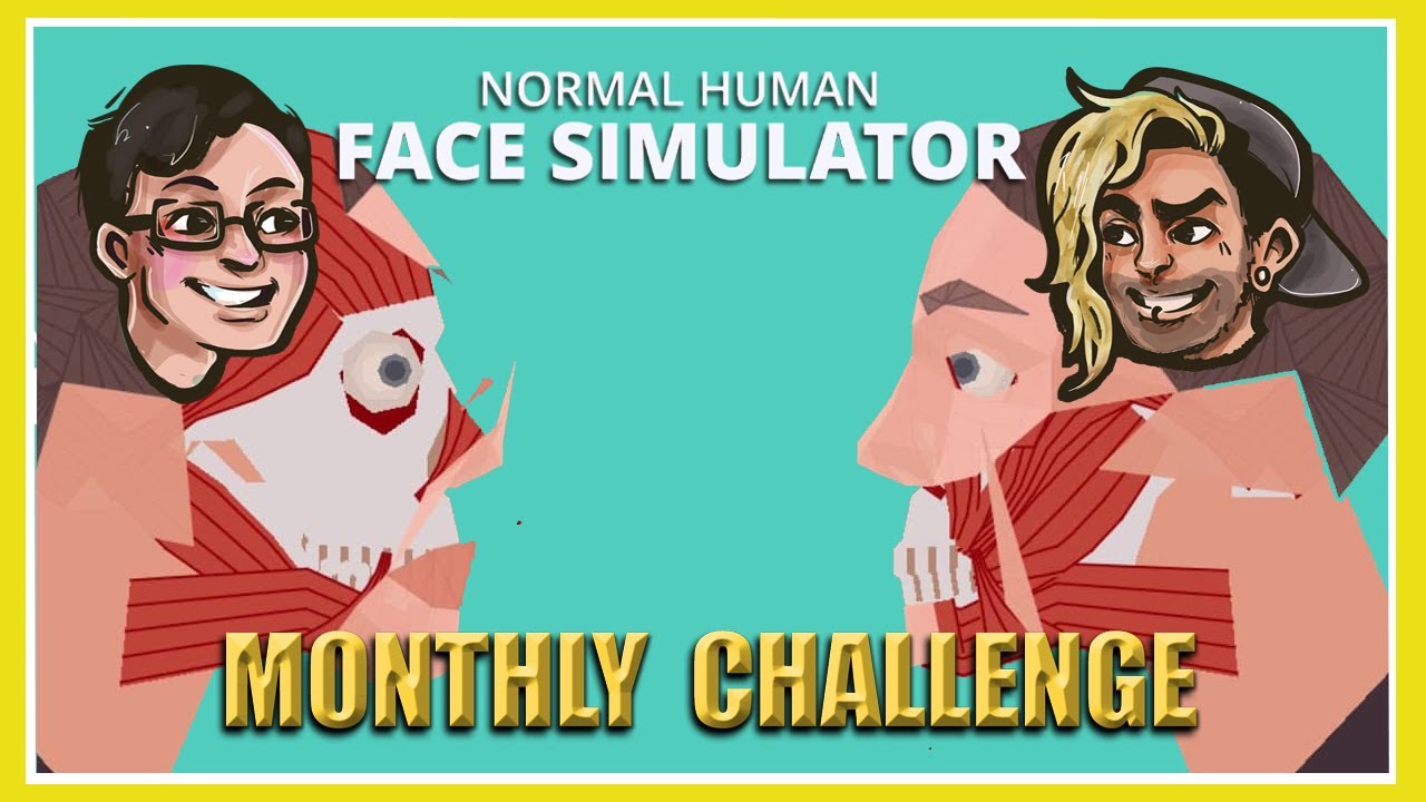 Normal Human Face Simulator - Monthly Challenge Rd 8: FACE/OFF! - YouTube
