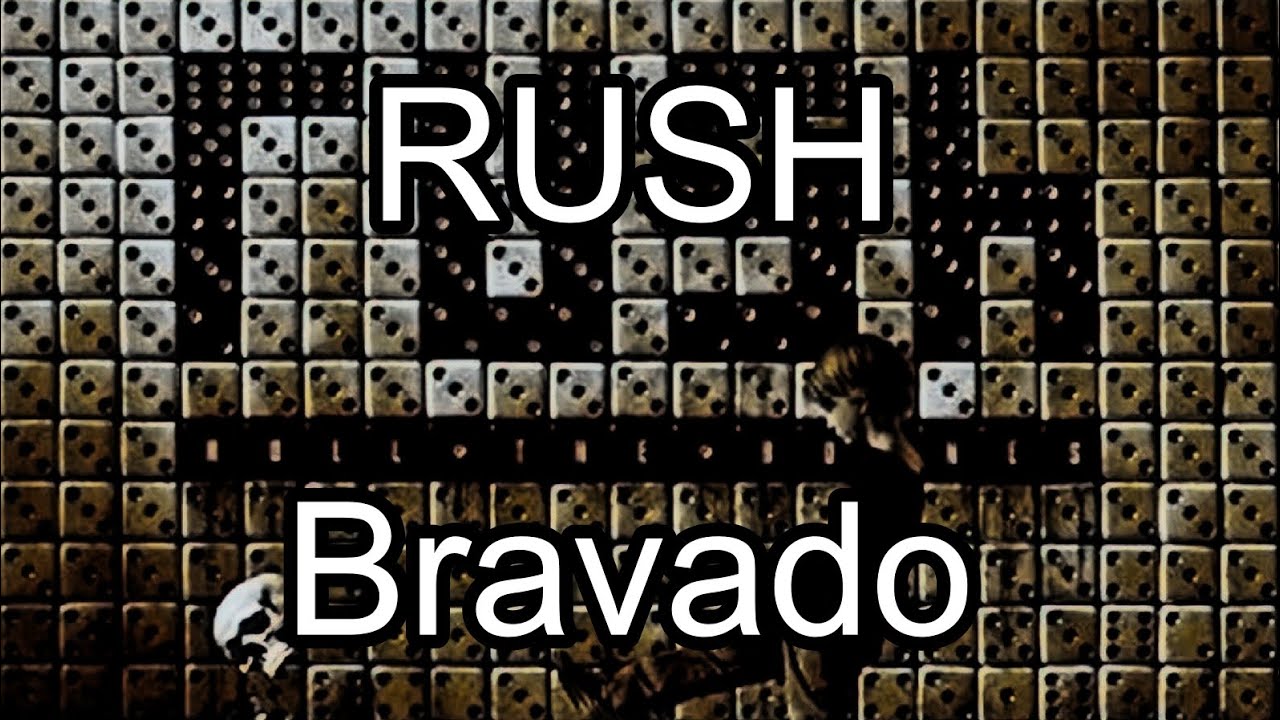 RUSH - Bravado (Lyric Video) - YouTube