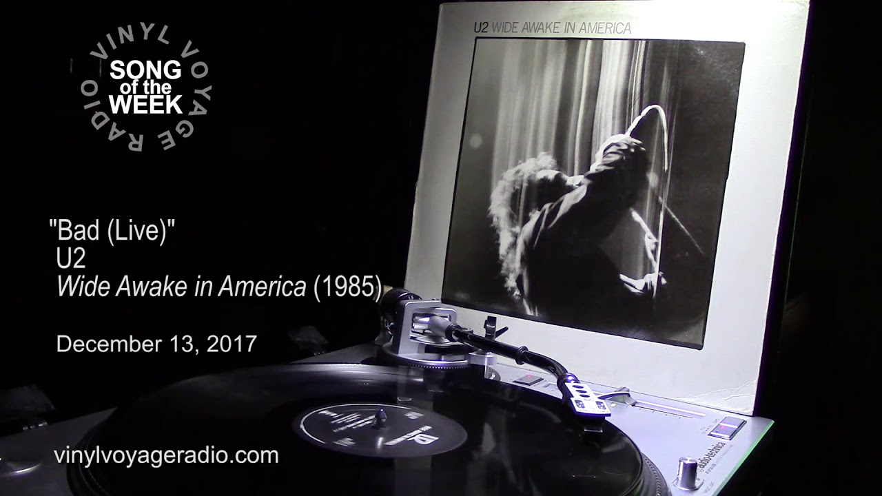 Song of the Week - "Bad" by U2 - YouTube