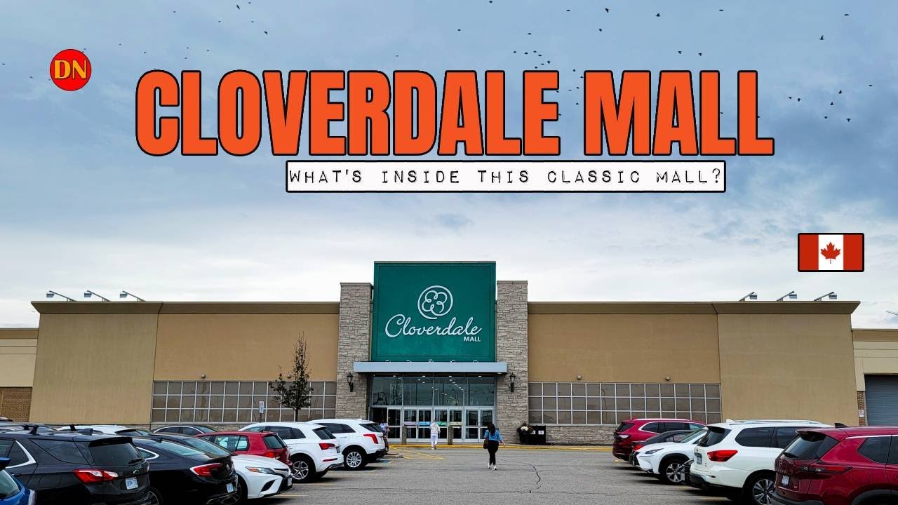 TORONTO / CLOVERDALE MALL / DO YOU REMEMBER ? ( OCT 2025 ...