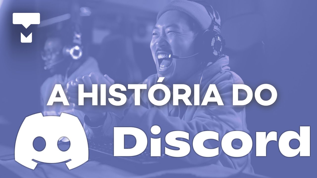 A história do Discord – História da Tecnologia - YouTube