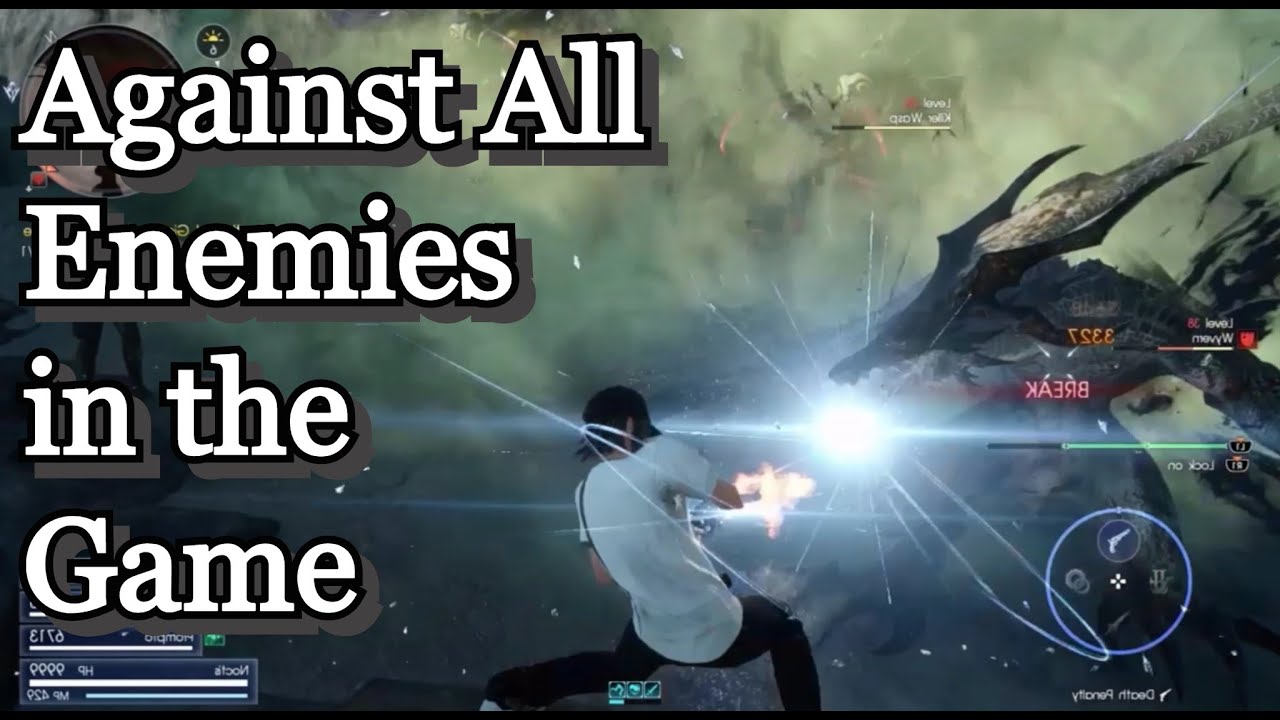 Final Fantasy XV- Fighting Against All Enemies in FF 15 - YouTube