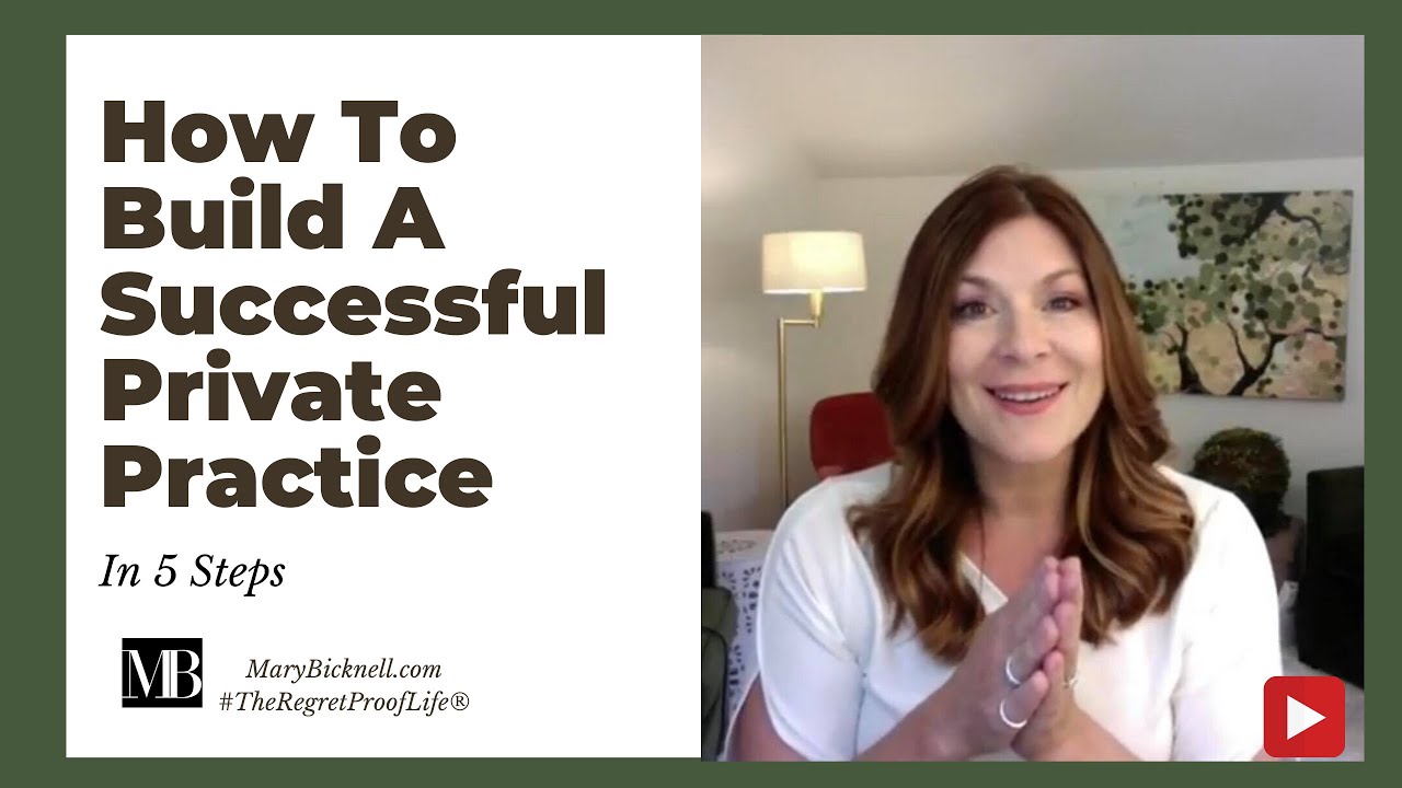 How To Build a Successful Private Practice in 5 Steps - YouTube