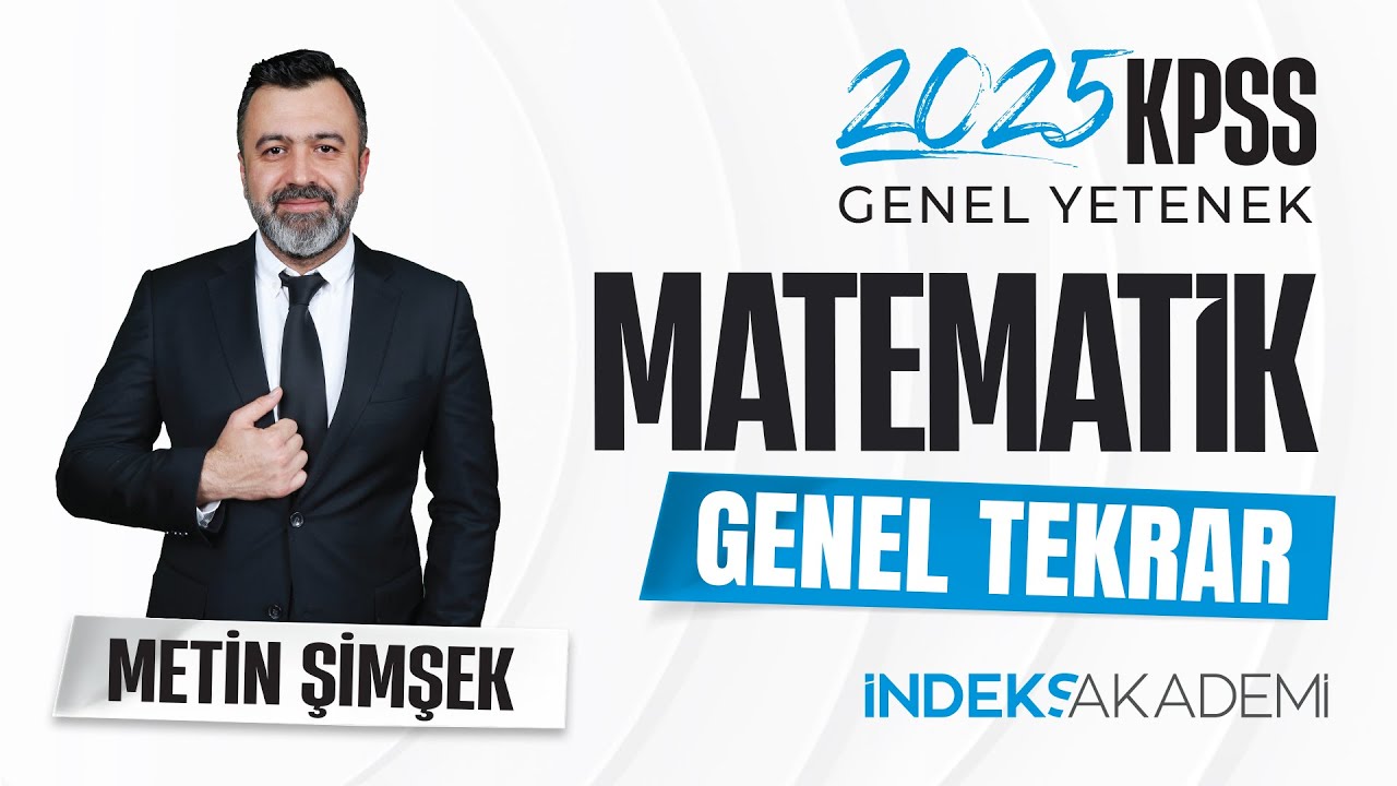 KPSS - Matematik Genel Tekrar 1- Metin ŞİMŞEK - YouTube