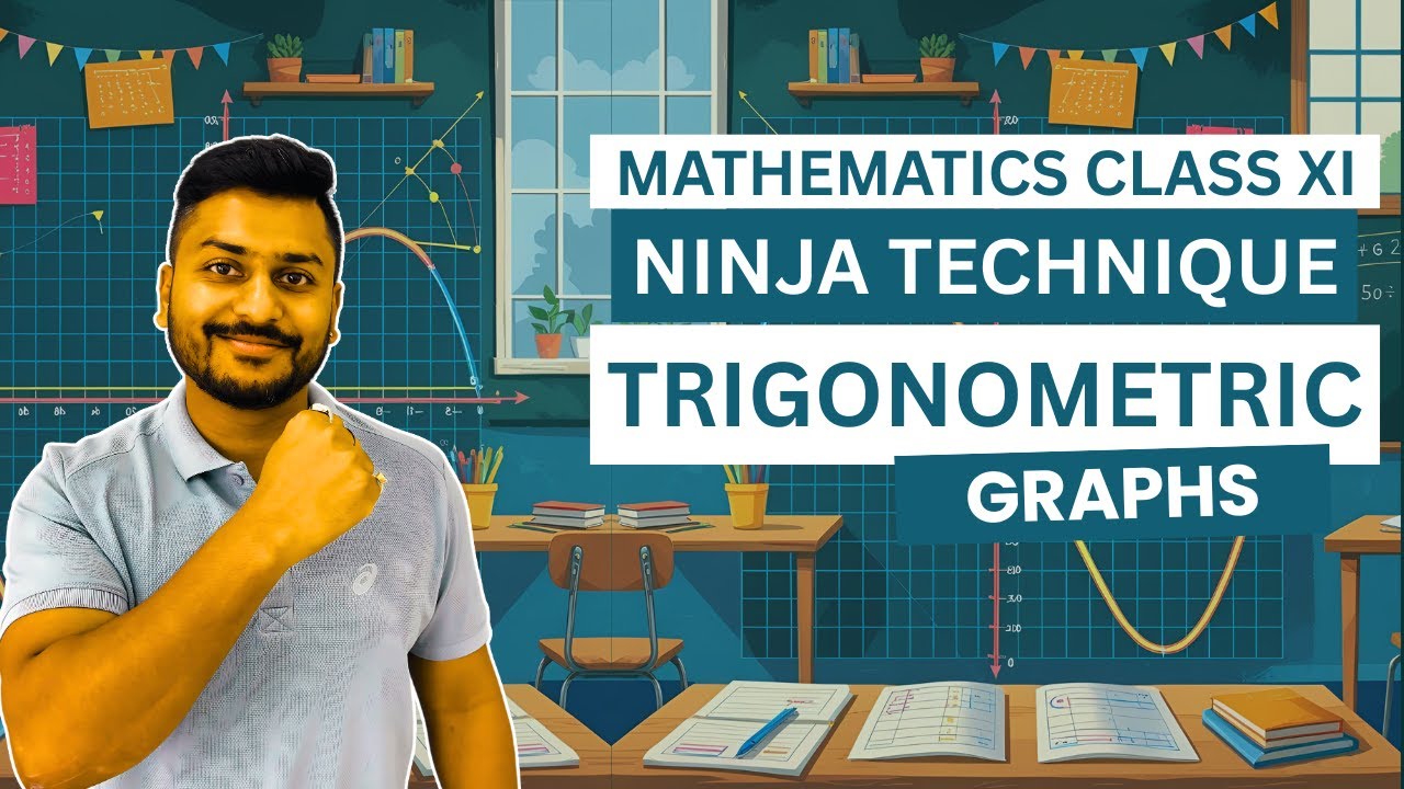 Learn Trigonometric Graphs in under 30 minutes | NINJA TRICK | ISC ...