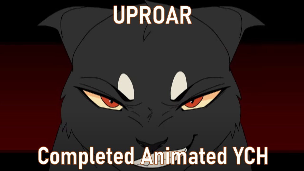 UPROAR // Completed Animated YCH - YouTube