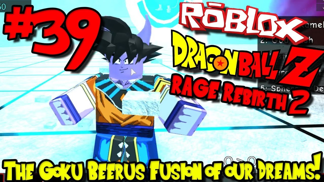 THE GOKU BEERUS FUSION OF OUR DREAMS! | Roblox: Dragon Ball Rage ...