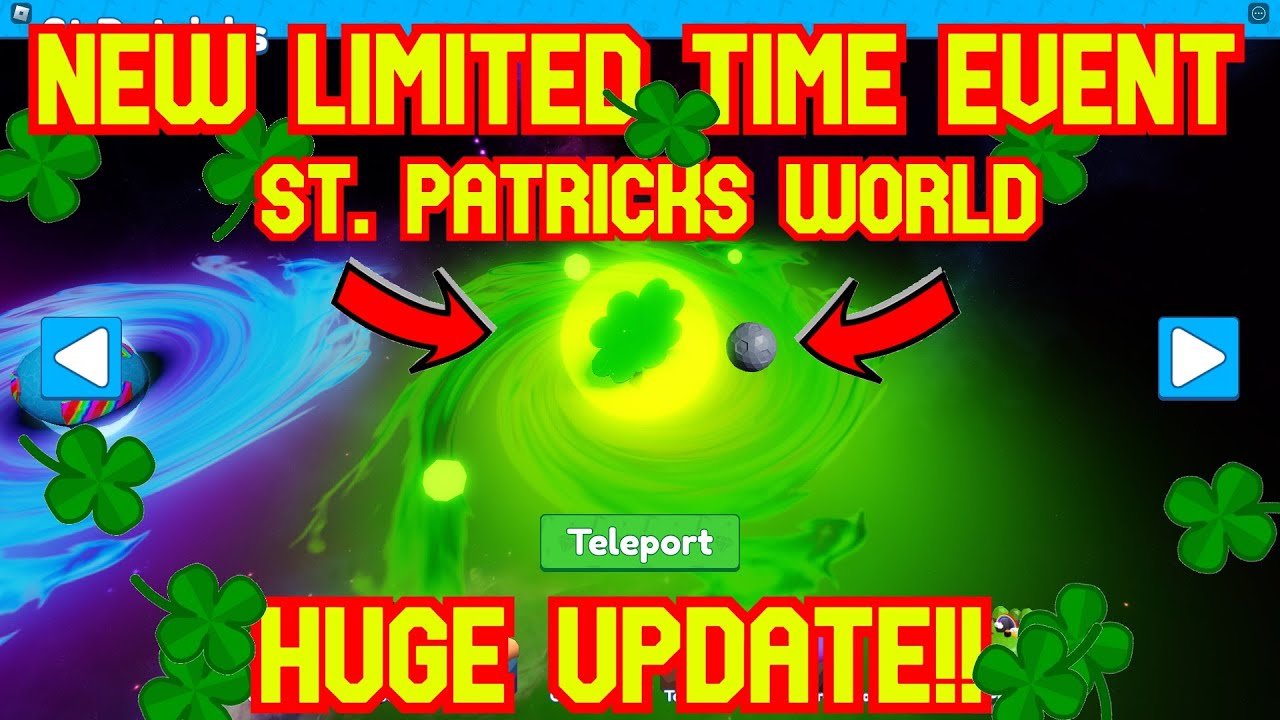 😮HUGE UPDATE!!😮UPDATE 33 ST. PATRICKS WORLD LIMITED EVENT | ROBLOX ...