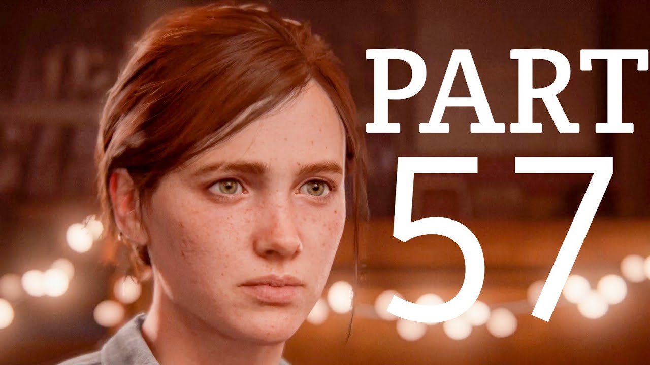 THE LAST OF US 2 Walkthrough Gameplay Part 57 - THE FARM - YouTube