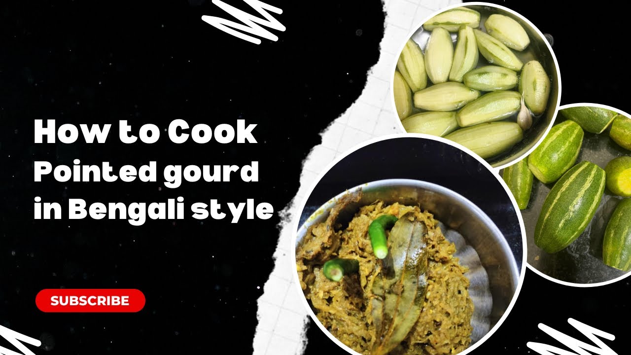 Potol Recipe | Parwal Recipe | Bengali Potol Recipe | Pointed Gourd ...