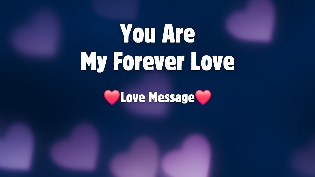 You Are My Forever Love, Darling 🩷 A Heartfelt Romantic Message for ...