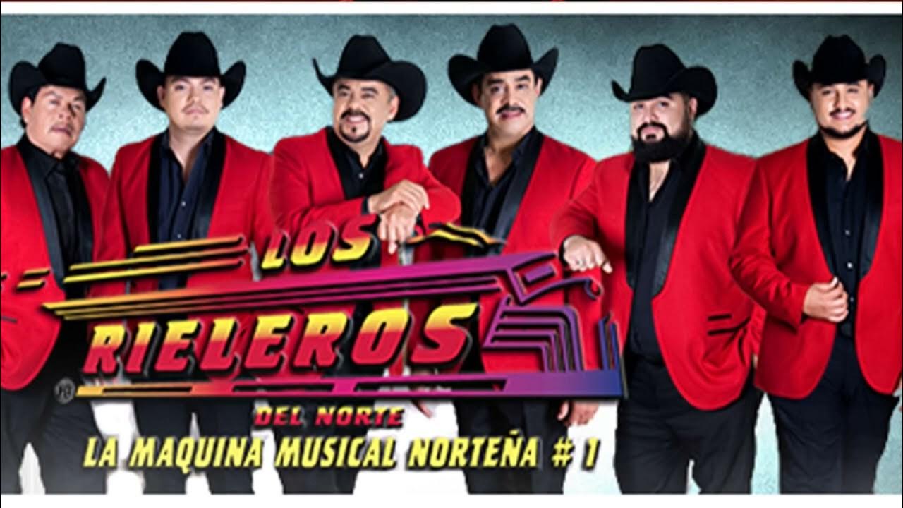 Los Rieleros Del Norte Exitos Sus Mejores Canciones - 20 Puros Corridos Mix - YouTube Music