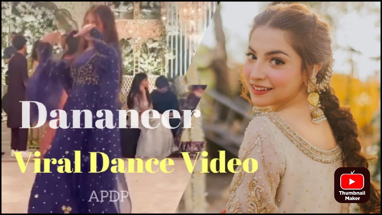 Dananeer Dance Video | Dananeer Mobeen viral Dance Video - YouTube