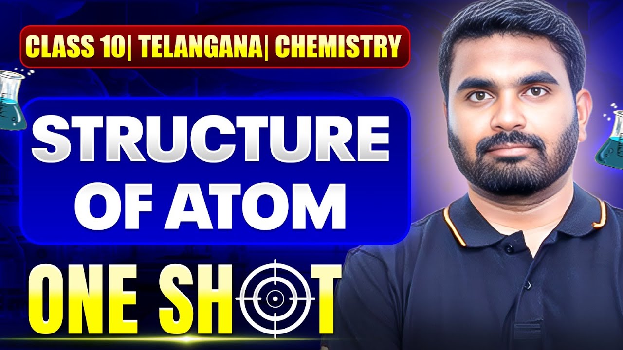Structure of Atom | One Shot | Class 10 | Telangana | Restart Series ...