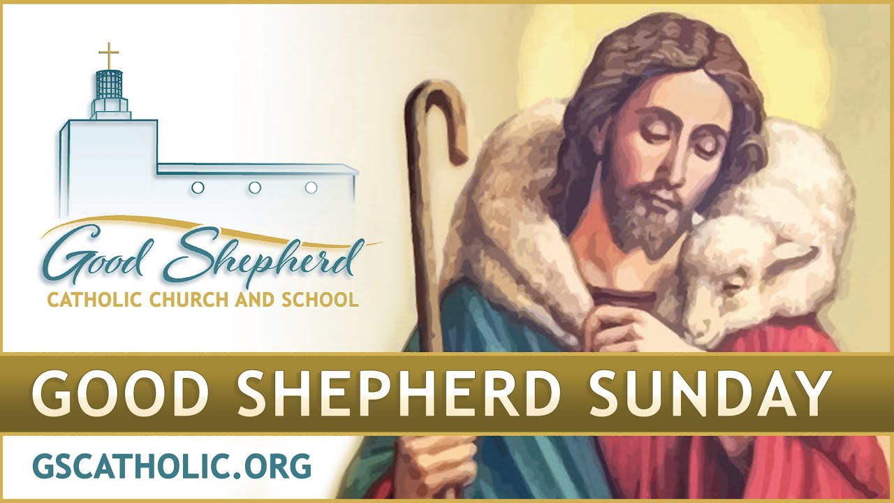 2023 Good Shepherd Sunday. Message from our Pastor, Jesus Arias. - YouTube