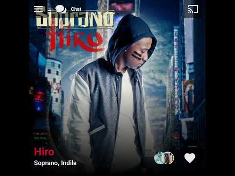 Soprano, Indila - Hiro ( Version Skyrock )