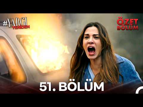 Yargı 51. Bölüm Özeti | Pars'ın Arabası Patladı!