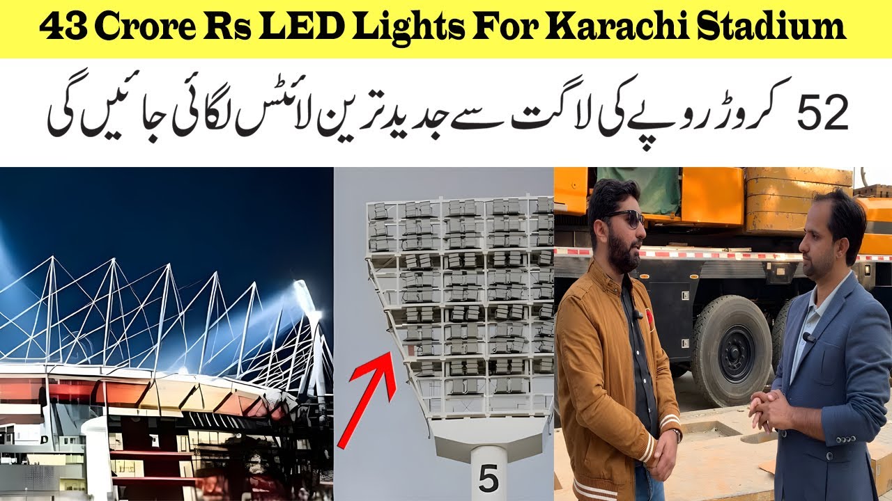 BIG EXCLUSIVE 🛑 Rs 43 Crore New LED Lights For Karachi Stadium 😍 - YouTube