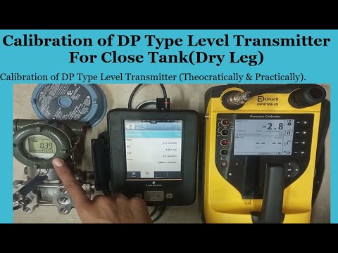 Calibration of Dp type Level Transmitter For Close Tank With Dry Leg ...