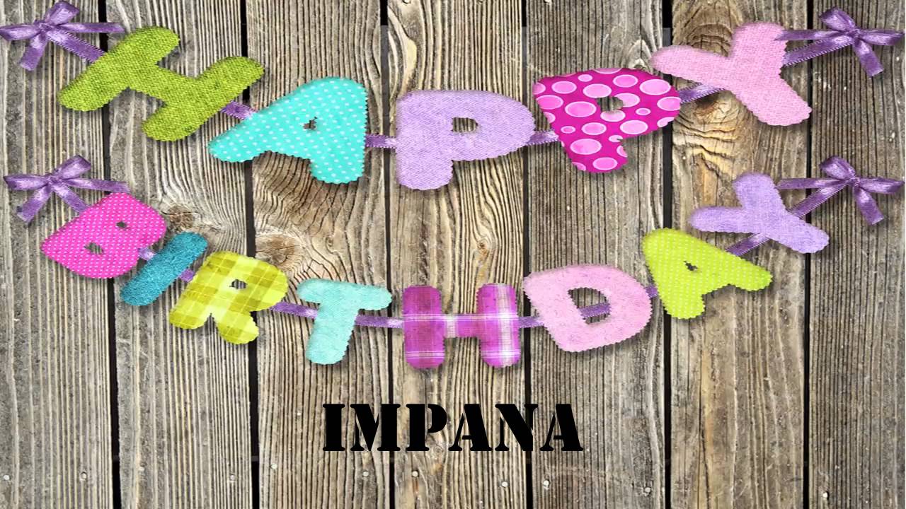 Impana wishes Mensajes - YouTube