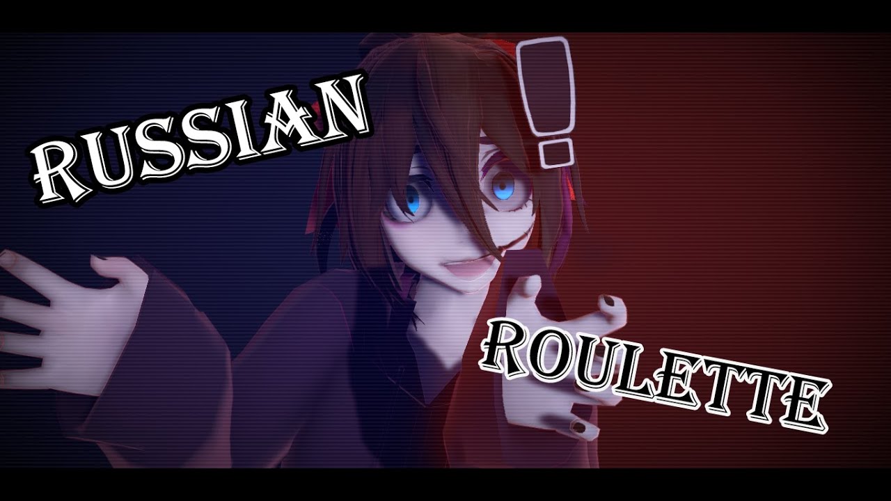 【MMD/TikTok x Creepypasta】- Russian Roulette -【Nina Hopkins & Nina the ...