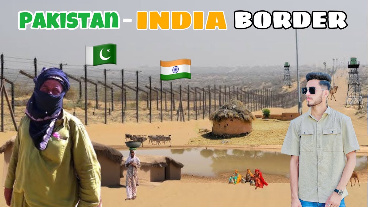 Pakistan 🇵🇰 - India 🇮🇳 Border in CHOLISTAN | CHOLISTAN Me ki Tikka ...