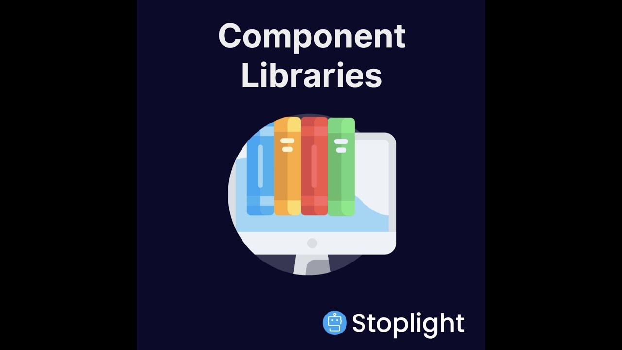 Introducing Component Libraries in Stoplight - YouTube