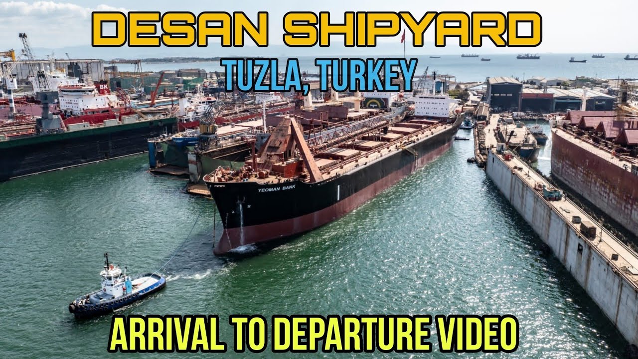 DESAN SHIPYARD DRY DOCK | TUZLA TURKEY | Arlon GT - YouTube