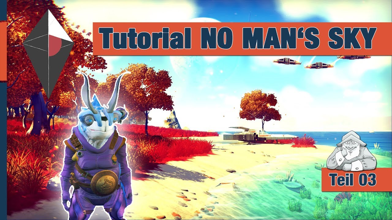 🚀 NO MAN'S SKY NEXT 📡 [PC] Ingame Tutorial #03: Impulsantrieb, tragbare ...