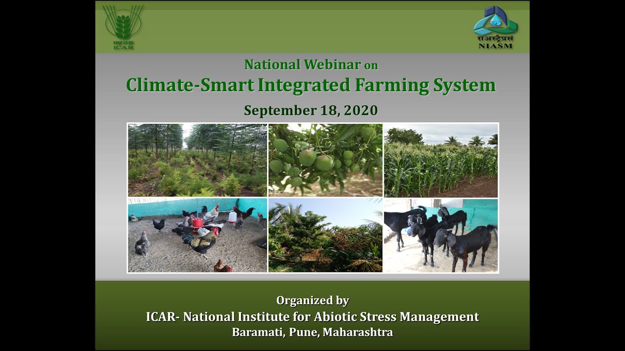 National Webinar on “Climate-smart Integrated Farming System” held on ...