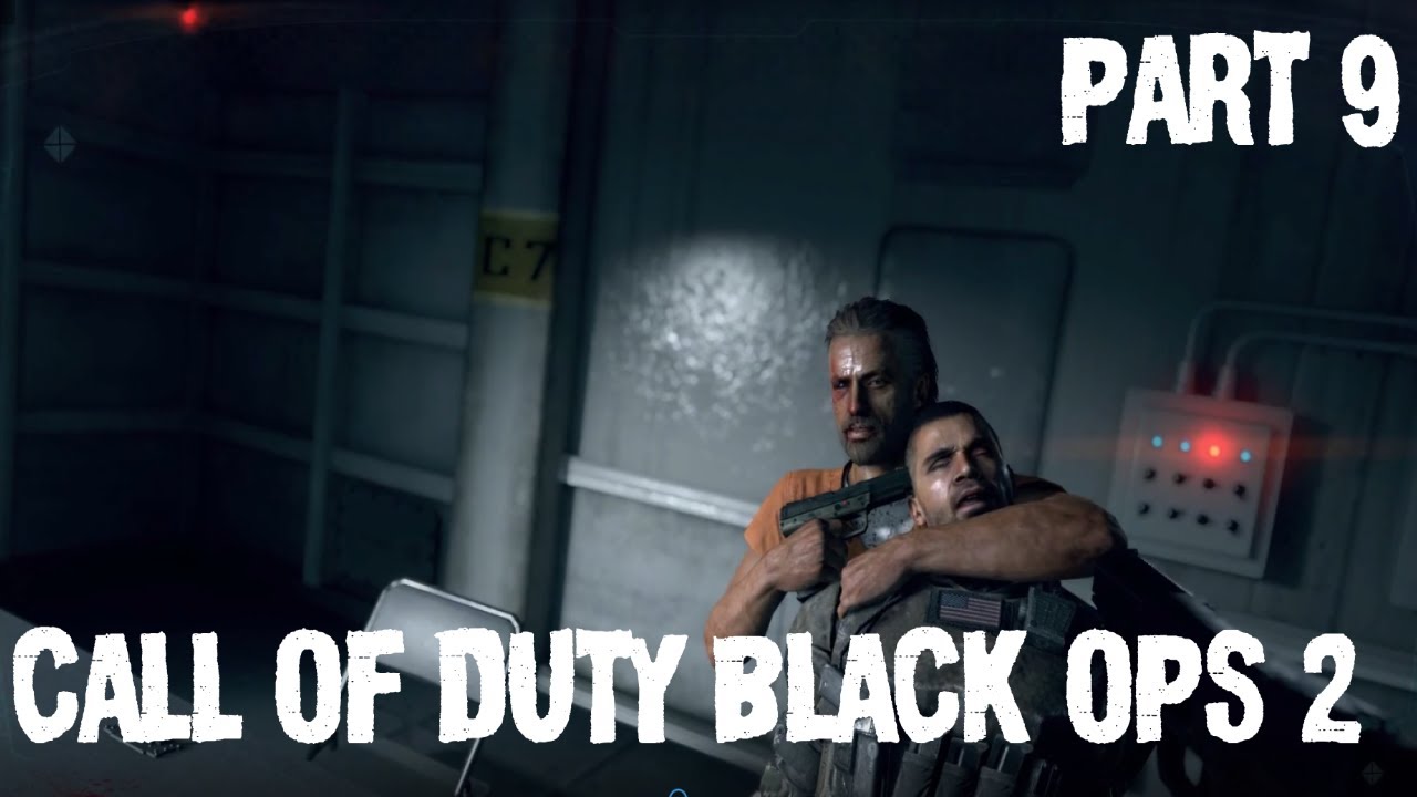 MENENDEZ GOT OUT | Call of Duty Black Ops 2 Gameplay / Walkthrough ...