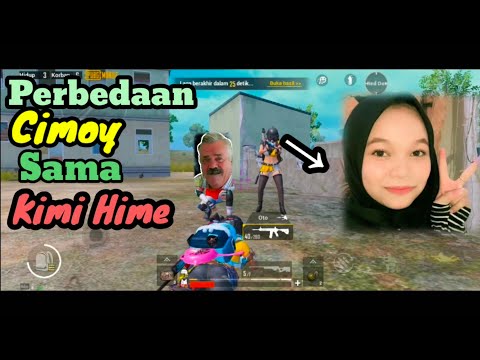 Perbedaan Cimoy Sama Kimi Hime ||Pubg Mobile Indonesia