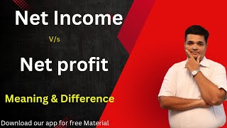 Net profit and Net Income ! Meaning and difference in Hindi