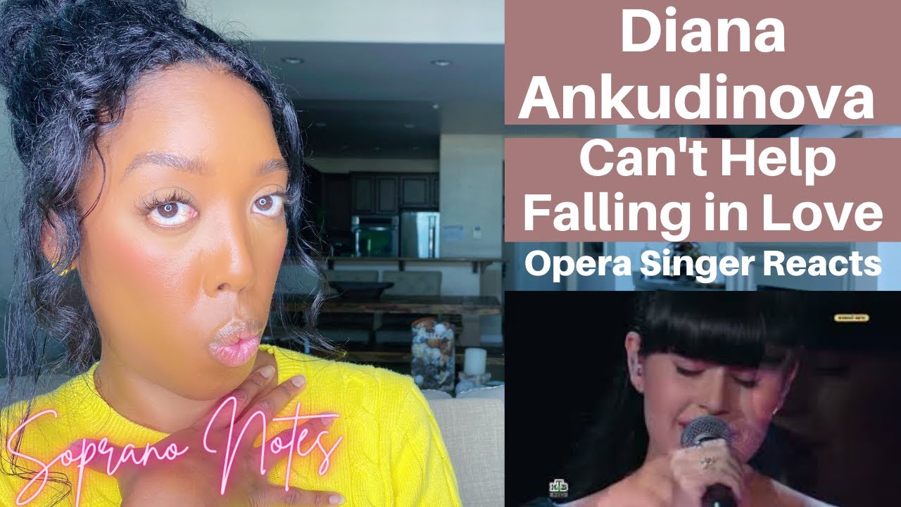 Opera Singer Reacts to Diana Ankudinova | Can't Help Falling in Love ...