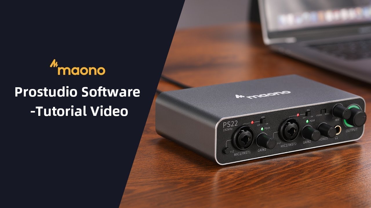 Prostudio Software User Guide For PS22 Audio Interface - YouTube