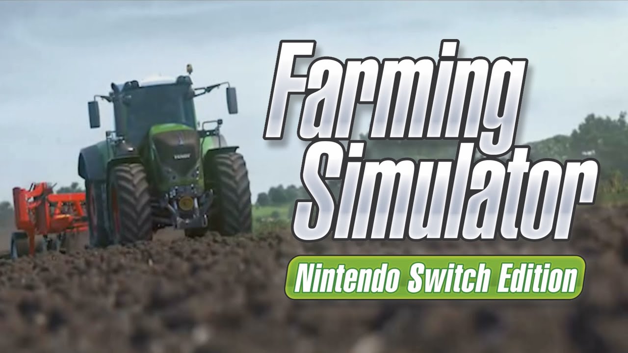 Farming Simulator Nintendo Switch Edition - YouTube