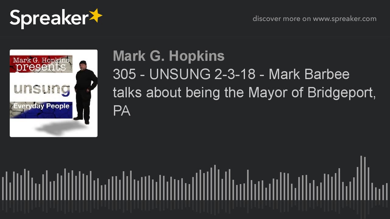 305 - UNSUNG 2-3-18 - Mark Barbee talks about being the Mayor of ...