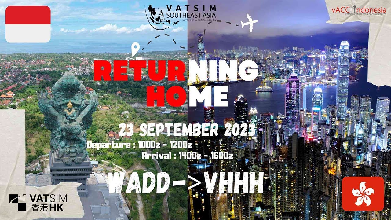VATSIM EVENTS I HQ EVENTS WADD TO VHHH NIGHT UP INDONESIA AND HONGKONG ...