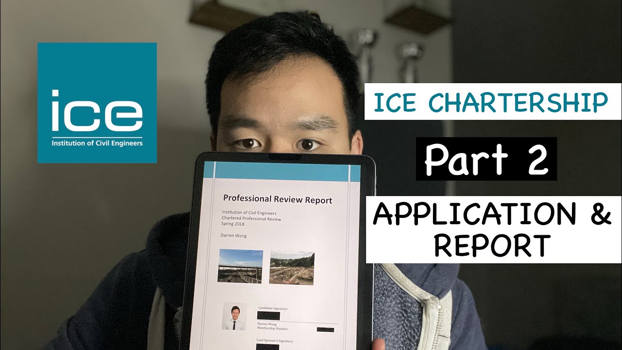 How to become a qualified engineer with the ICE - Part 2 - Application ...