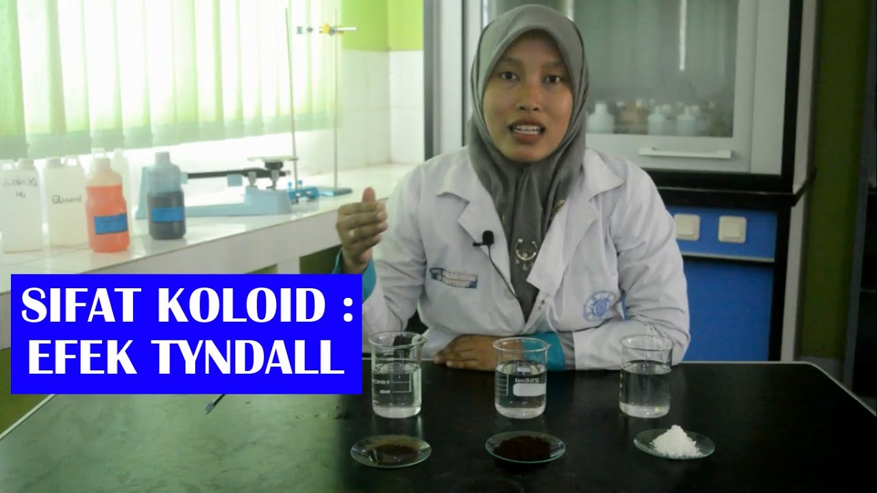 Sifat Koloid : Efek Tyndall - YouTube