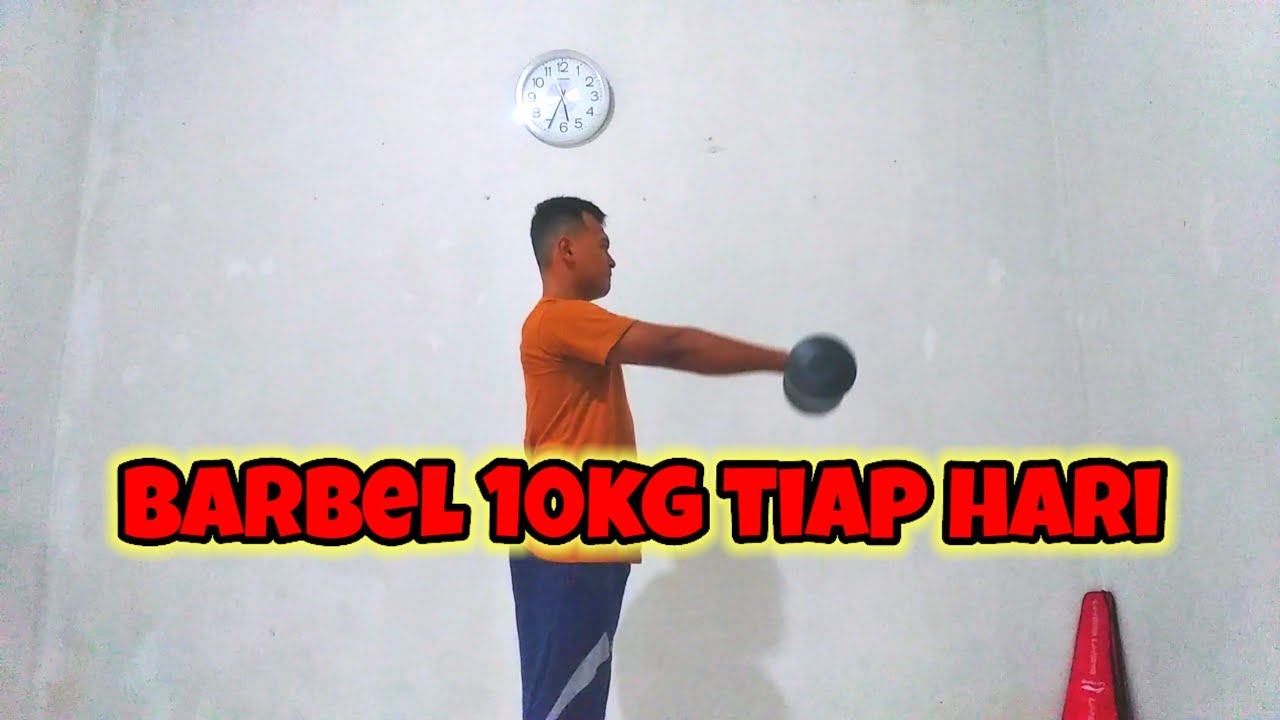 Latihan angkat barbel 10kg - YouTube