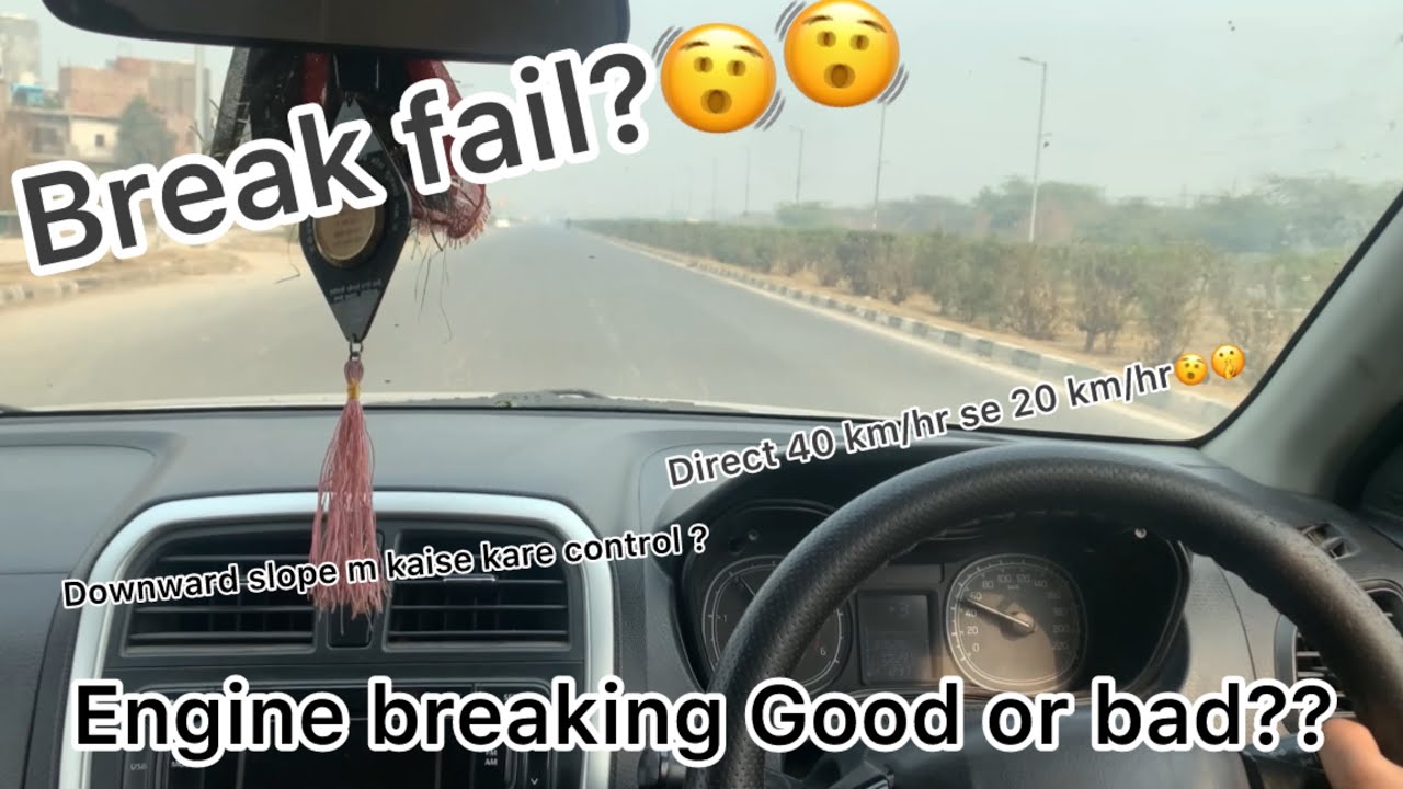 How to do engine breaking? (Manual car) - YouTube