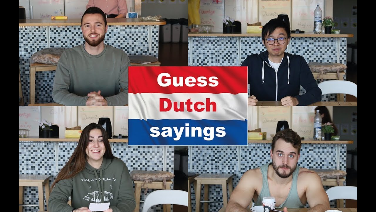 EXCHANGE STUDENTS GUESS DUTCH SAYINGS - YouTube